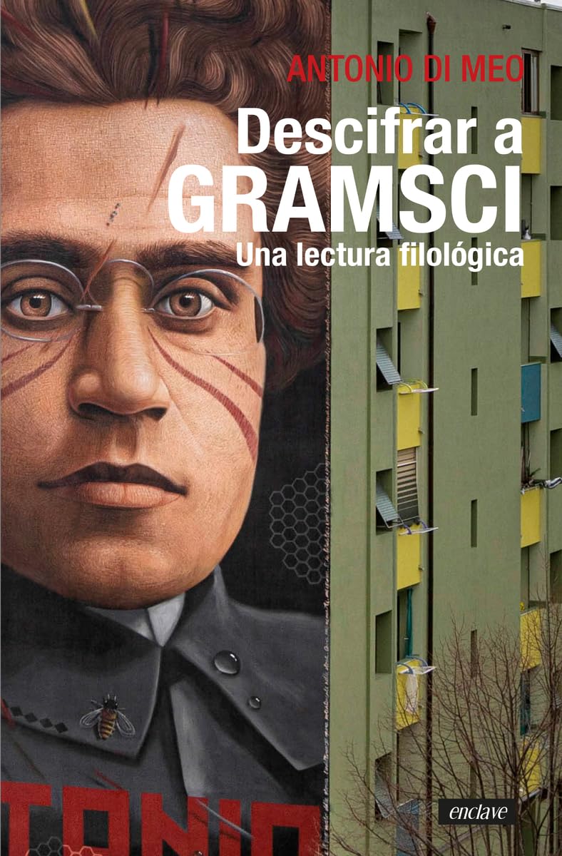 Gramsci desde la perspectiva de un historiador de la ciencia y la ...